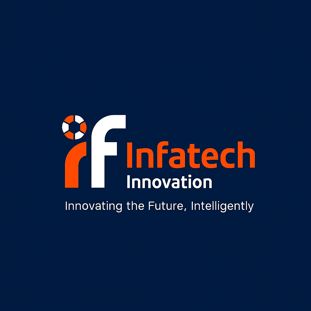 Infatech Innovations | Innovating the Future, Intelligently